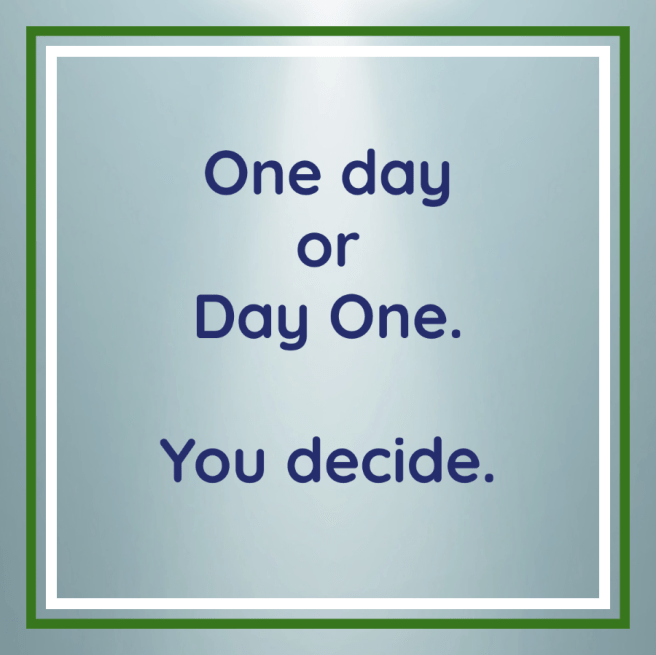 Day One